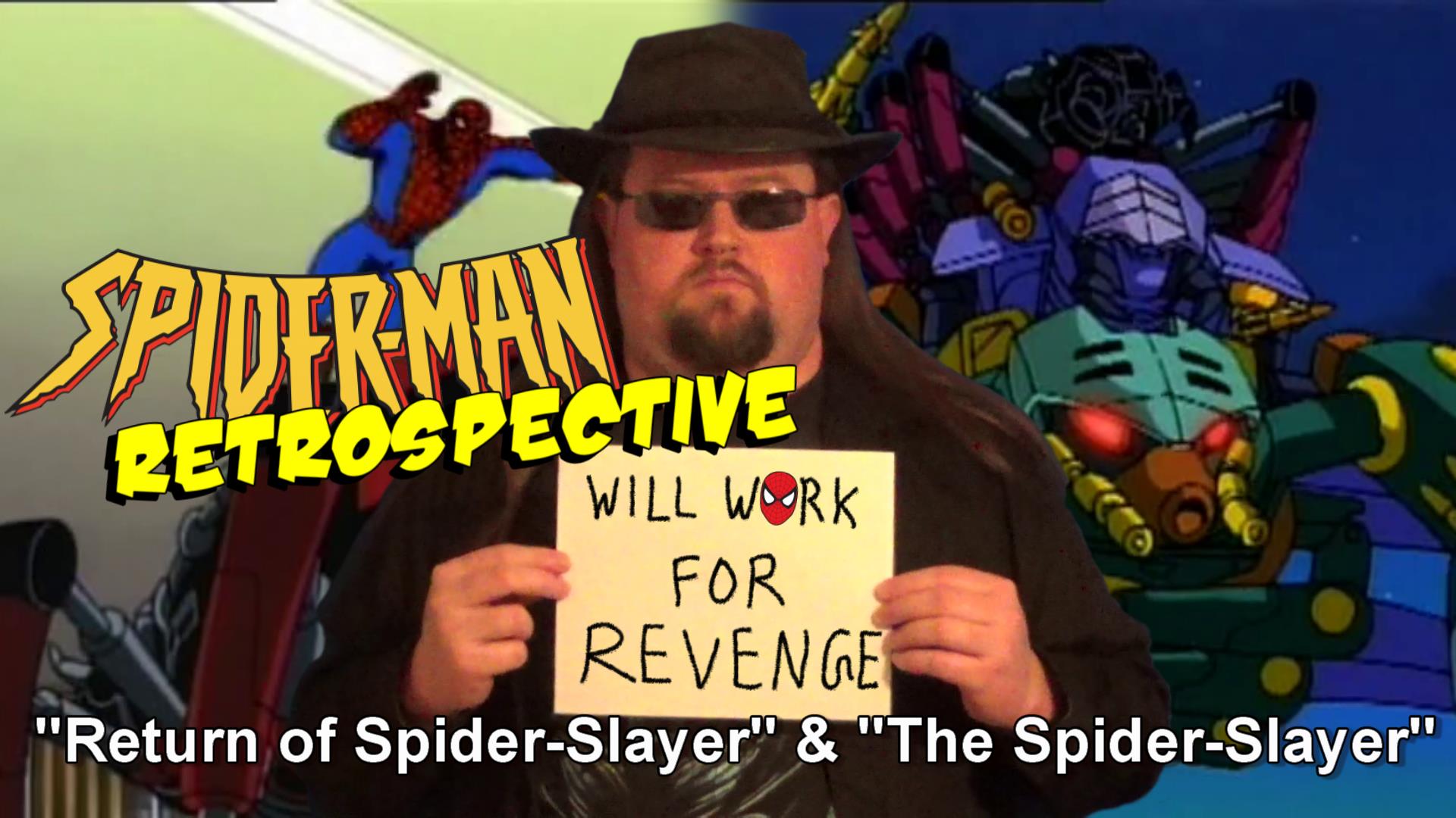 The Spider-Man Retrospective — The Spider Slayer & The Return of the ...